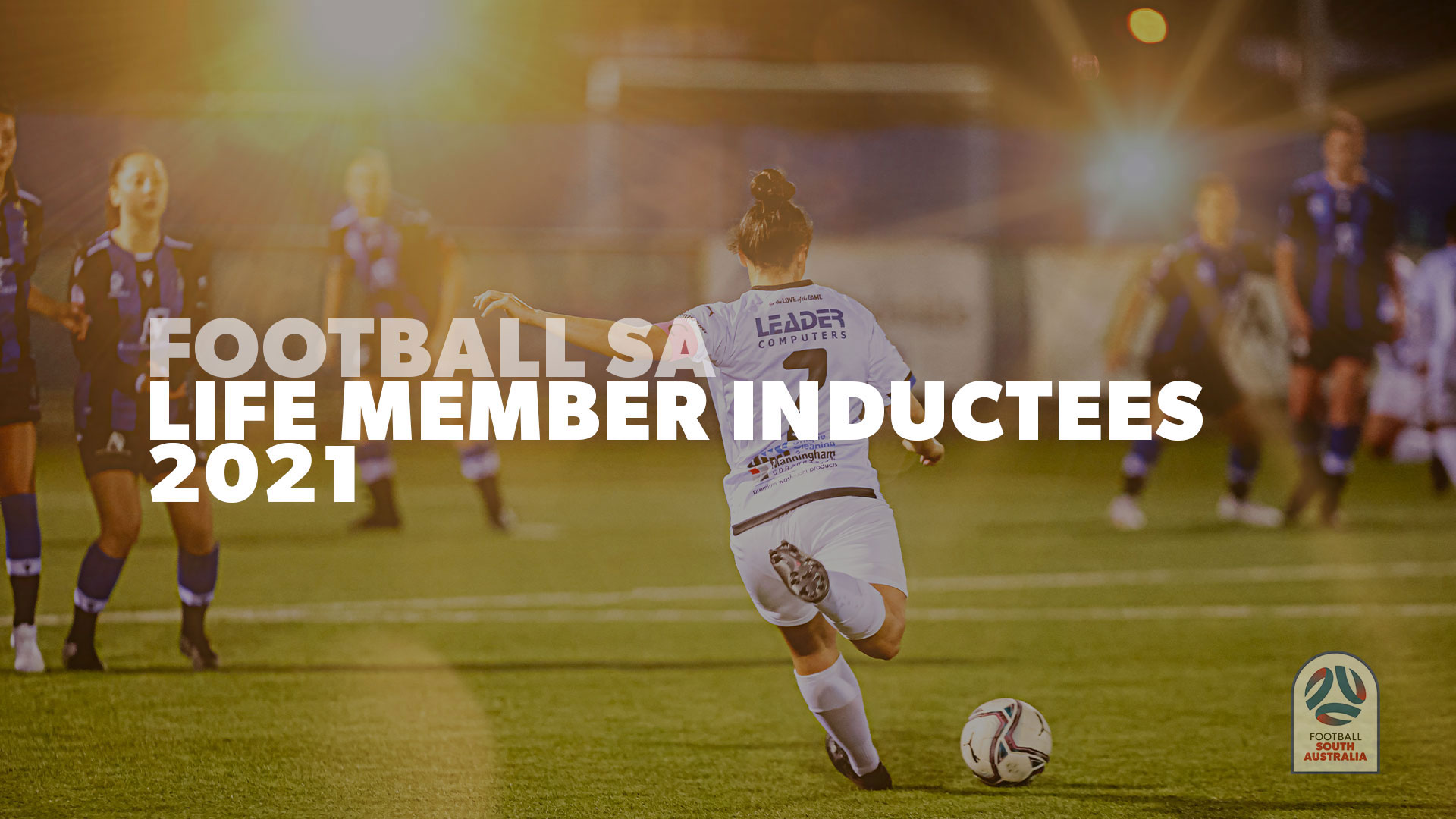 29 to be inducted as Football SA Life Members in 2021 | Football SA