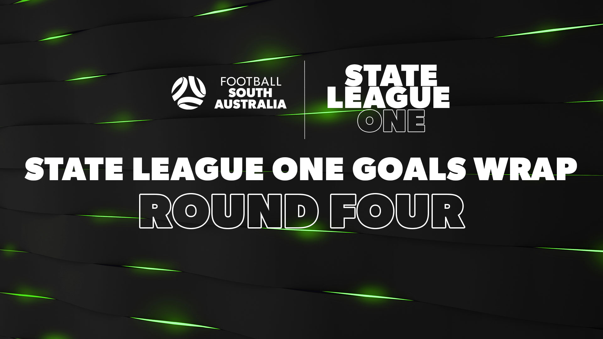 State League One | Round Four Goals Wrap | Football SA