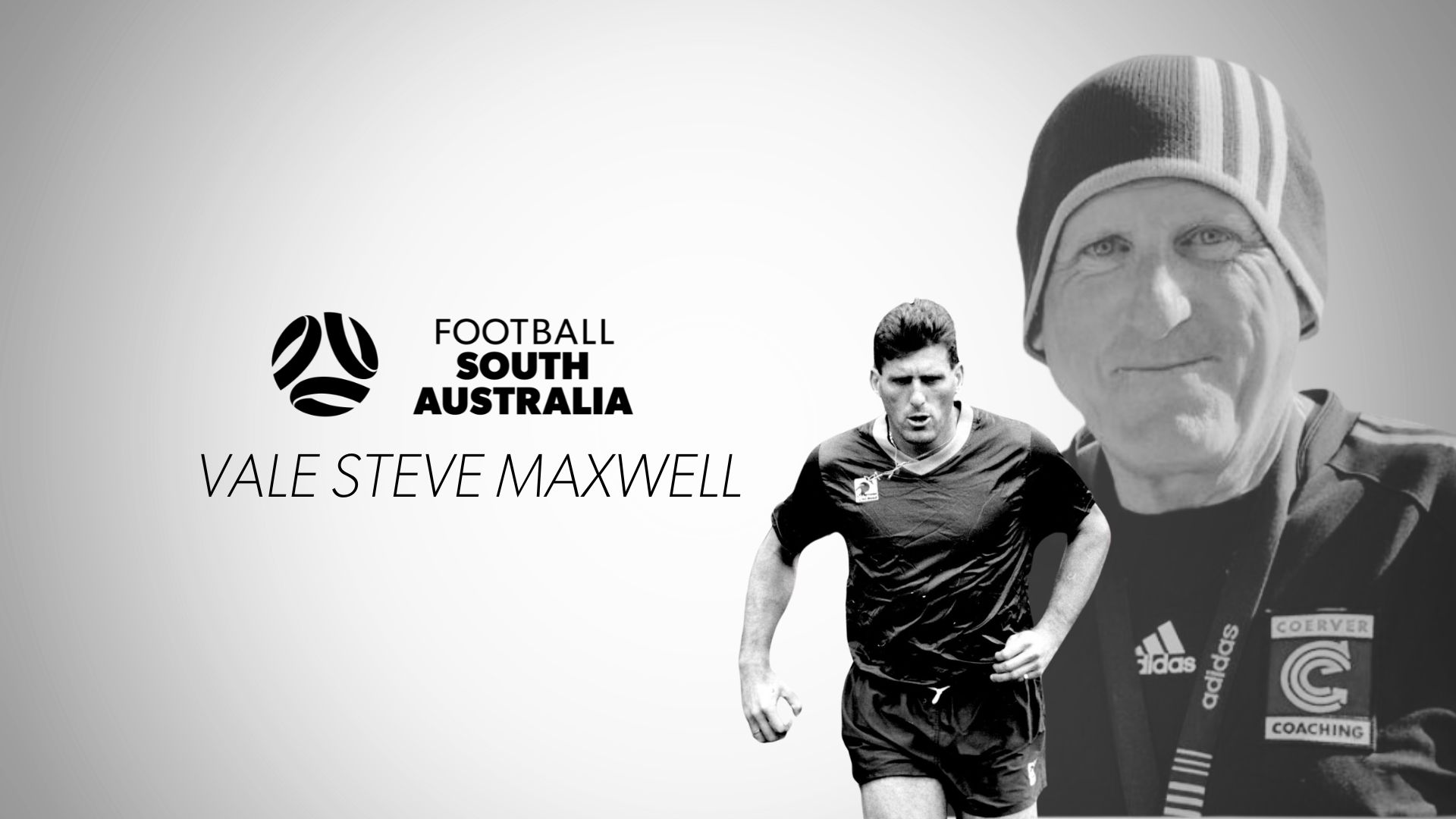 Vale Steve Maxwell | Football SA