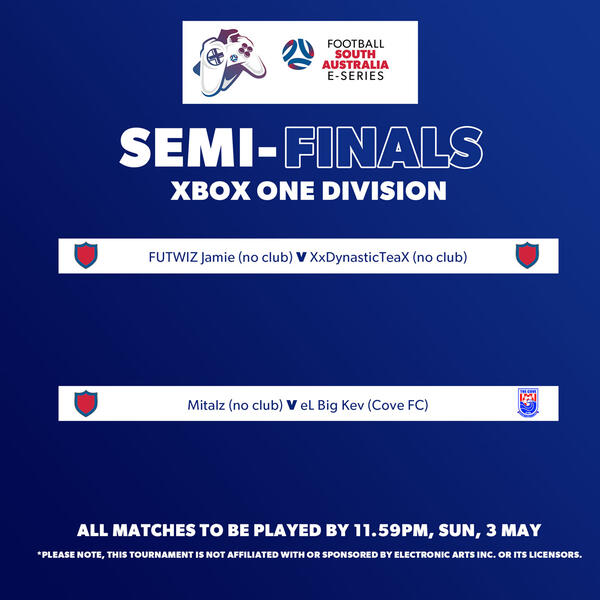 E-Series | Semi-Final Stage | Football SA